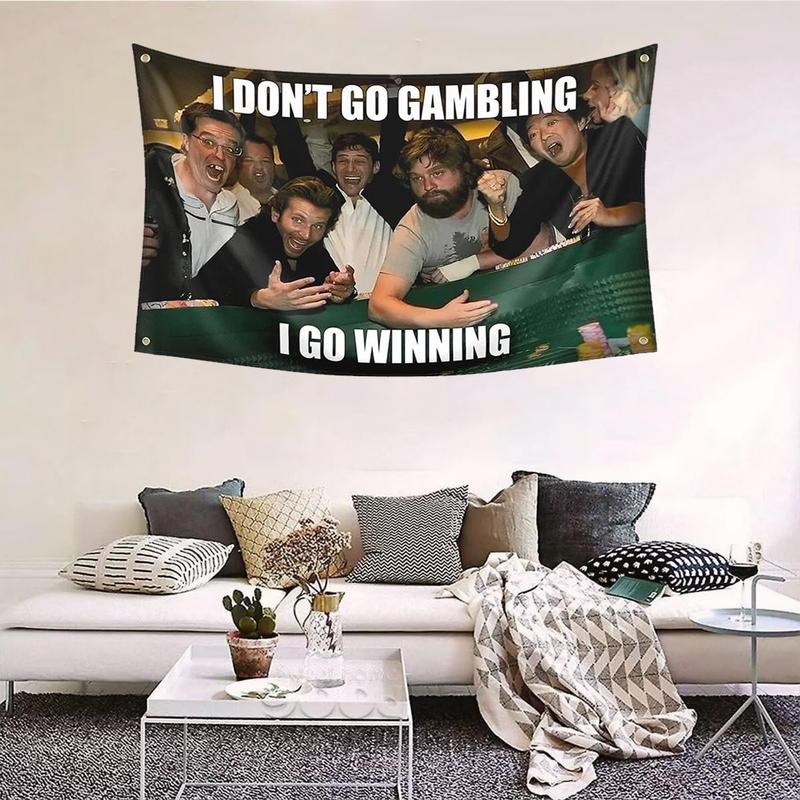 查看[Hangover 3x5Ft Flag Solgan "IDON'T GO GAMBLING IGO WINNING "Wall ...