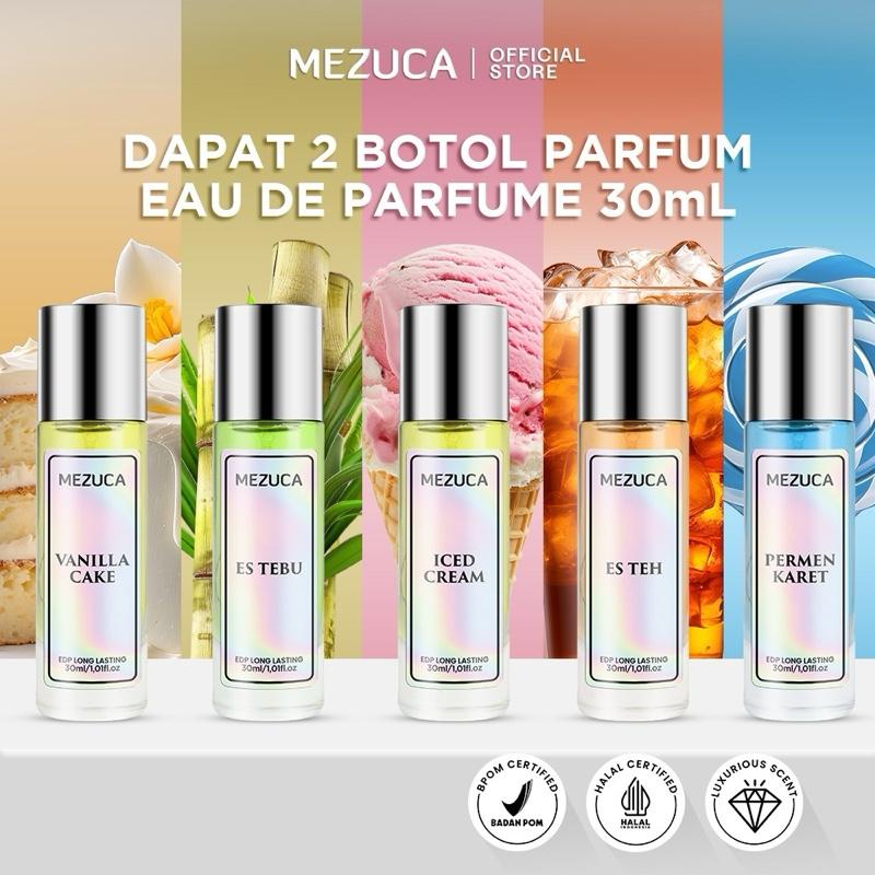 [Dapat 2 Botol] Parfum Mezuca EDP 30mL Eau de Parfume BPOM Approved ...