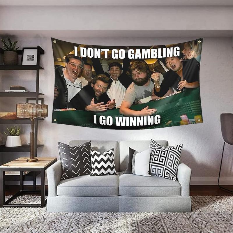 查看[Hangover 3x5Ft Flag Solgan "IDON'T GO GAMBLING IGO WINNING "Wall ...