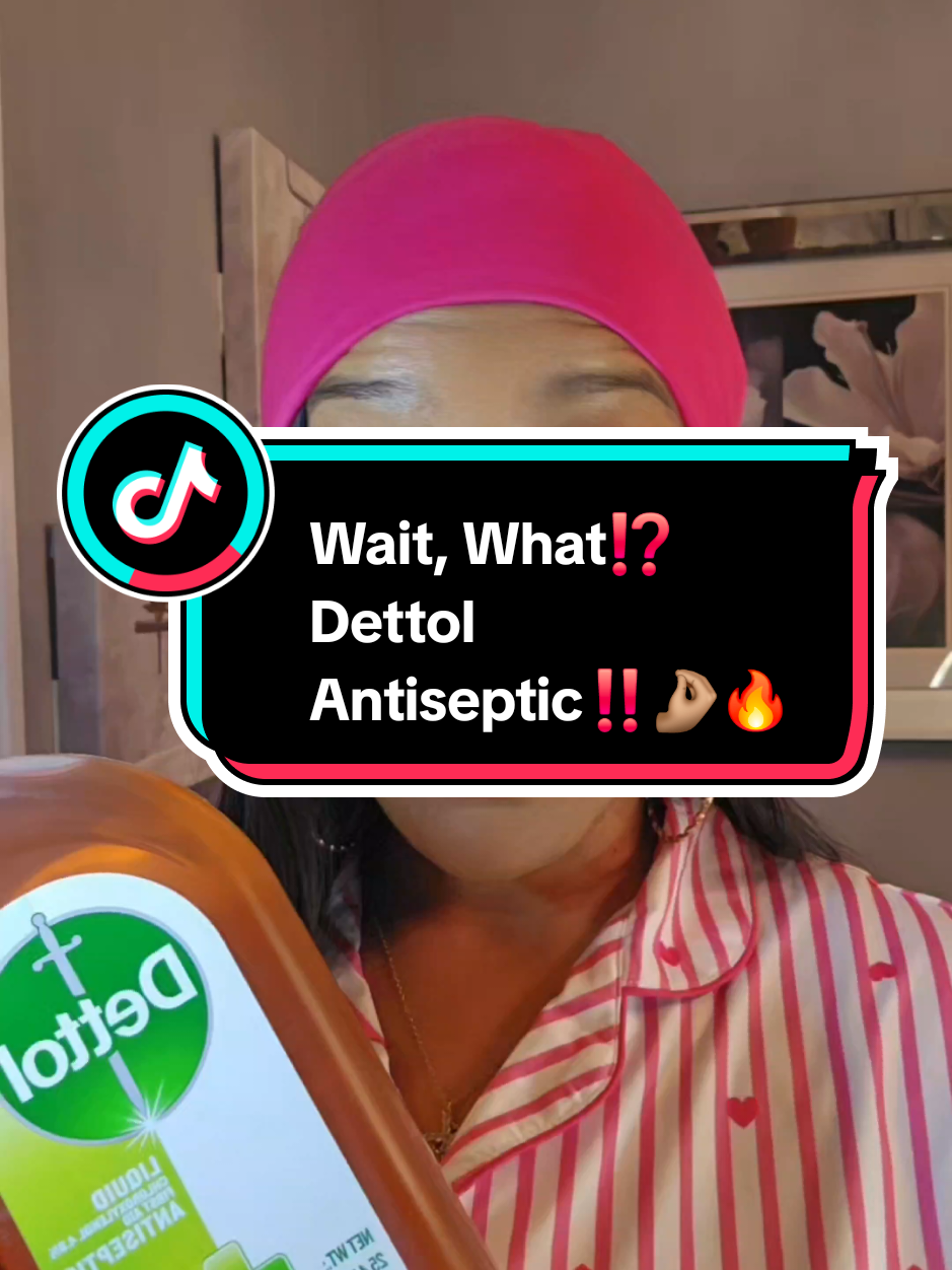 Dettol Antiseptic Liquid‼️🤌🏽🔥😱 #dettol #dettolhandwashchallenge # ...
